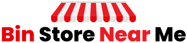 Bin Store Near Me | Find Bin Stores Near You